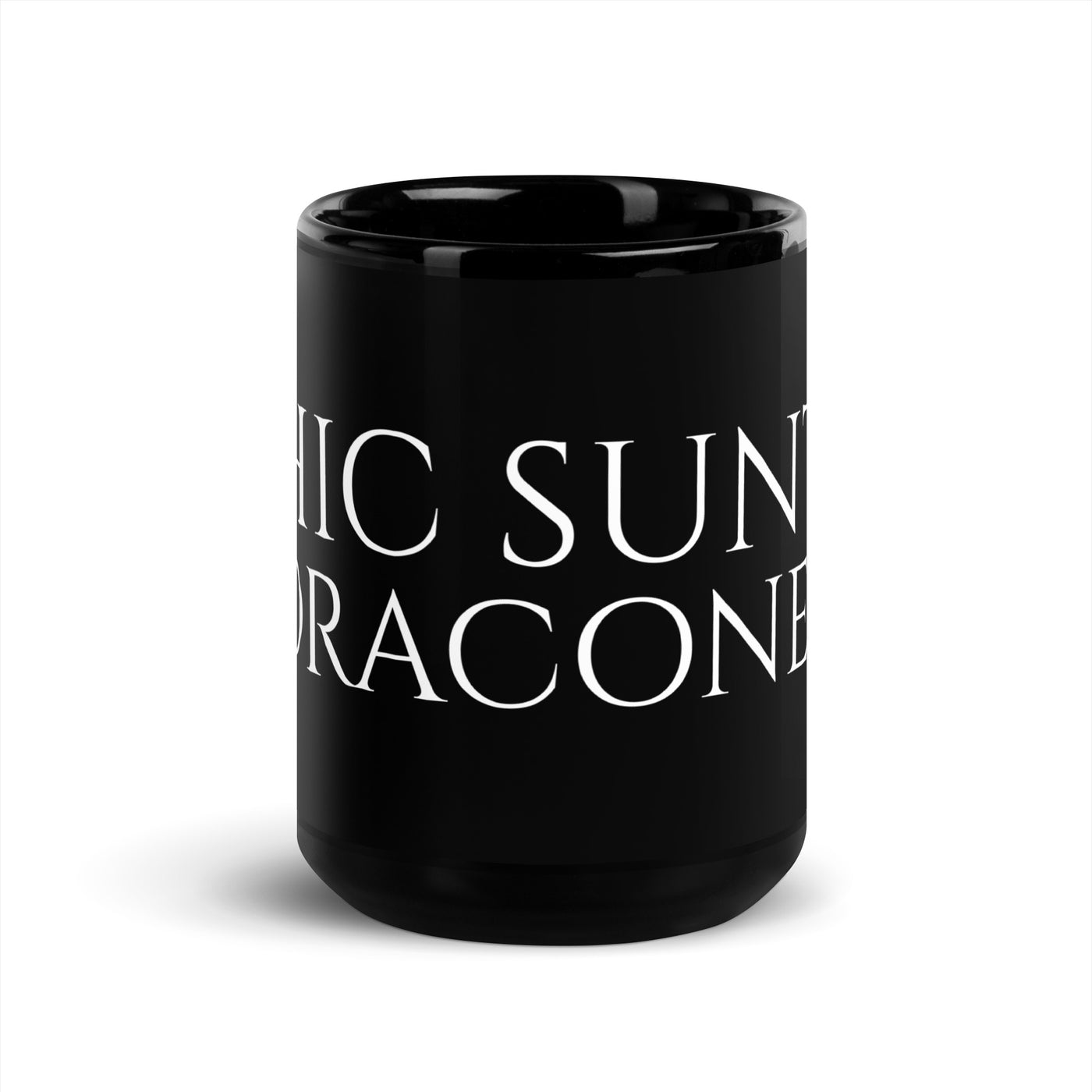 Hic Sunt Dracones - Here Be Dragons - Latin Language Black Glossy Mug